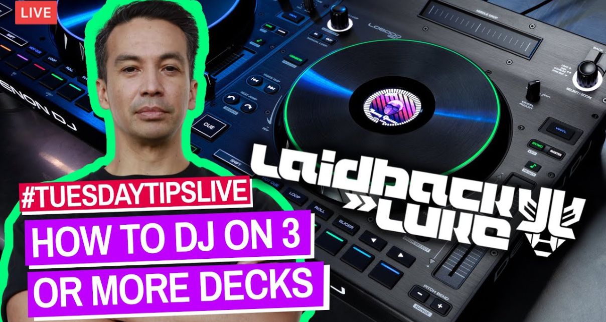 Laidback Luke's Tips For DJing On Multiple Decks - Digital DJ Tips