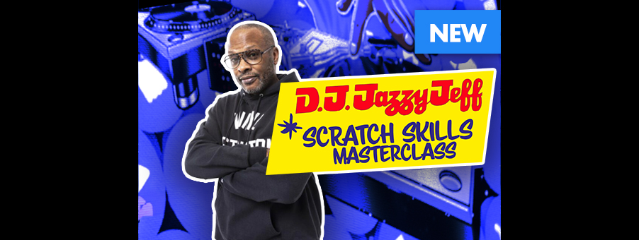 DJ Jazzy Jeff's Scratch Skills Masterclass - Digital DJ Tips